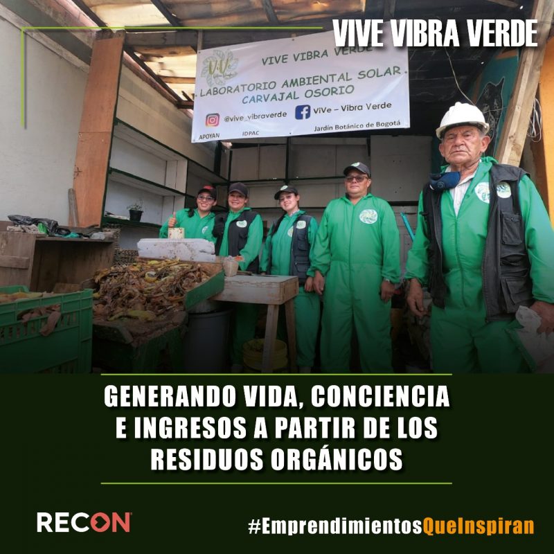 Vive Vibra Verde, generando vida, conciencia e ingresos a partir de los ...